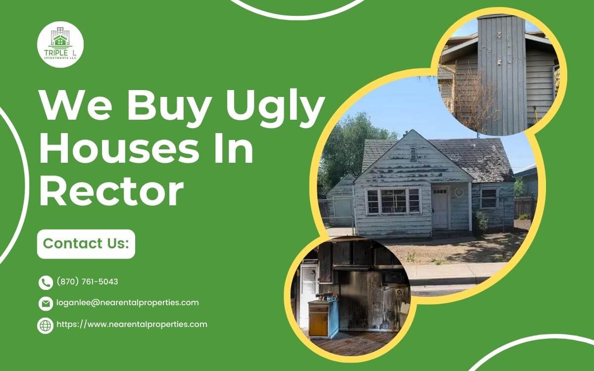 We Buy Ugly Houses In Rector | Triple L Investments LLC